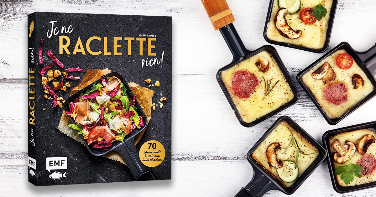 Raclette in all seiner Vielfalt | HOGAPAGE Nachrichten